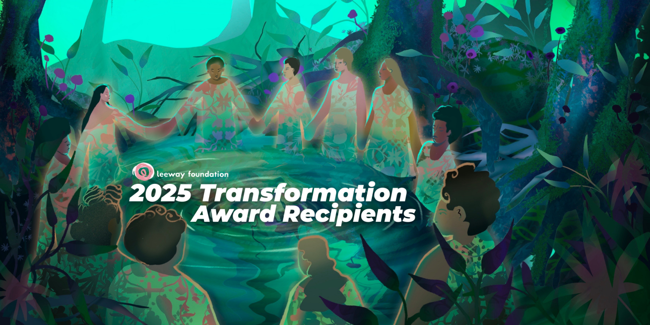 Leeway Foundation announces its 2025 Transformation Award Recipients ...